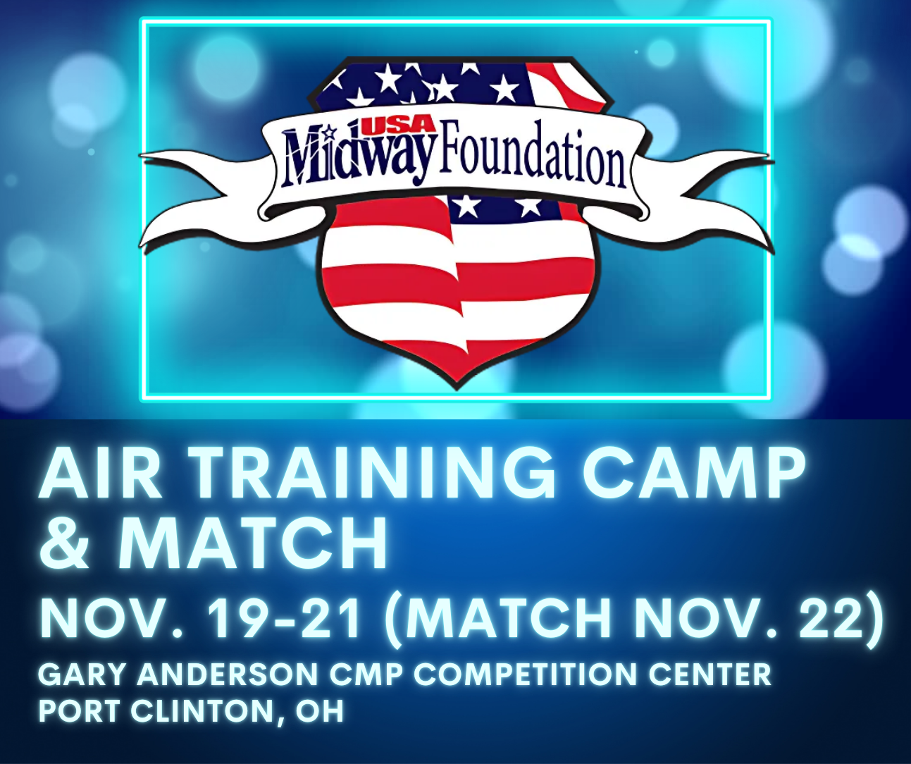 MidwayUSA Foundation to Host Ohio Training Camp, Competition - Civilian ...