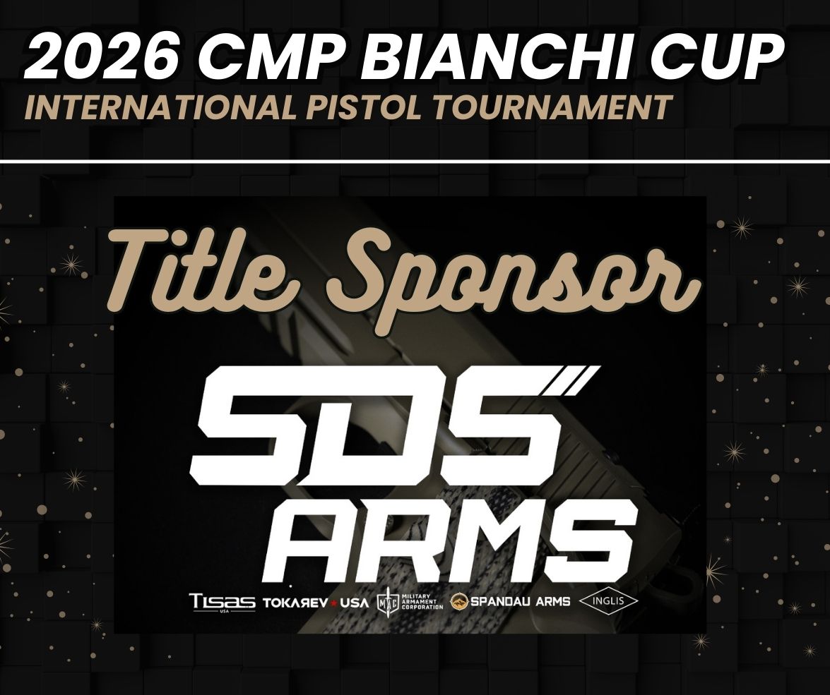 Sign Up Now for the 2026 CMP Bianchi Cup Action Pistol Competition ...
