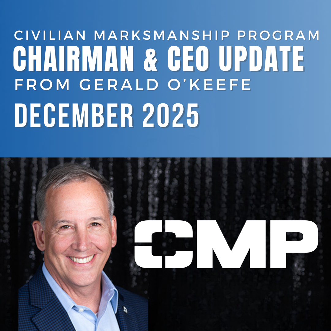 CEO Update Fall/Winter 2025 - Civilian Marksmanship Program